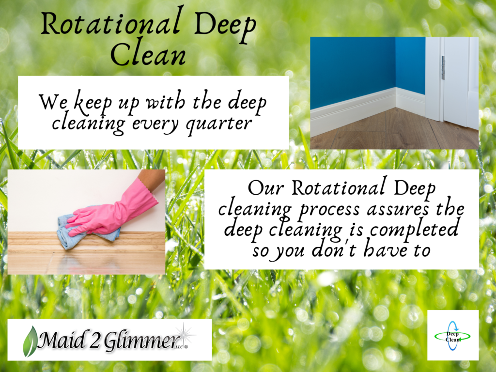Rotational Deep Clean - Maid2Glimmer